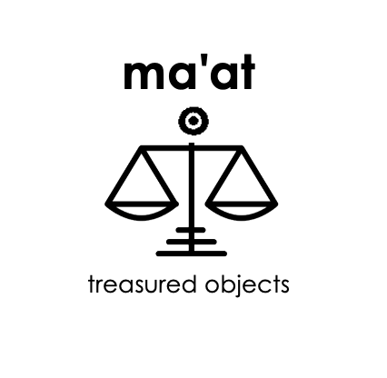 Ma'at Treasured Objects